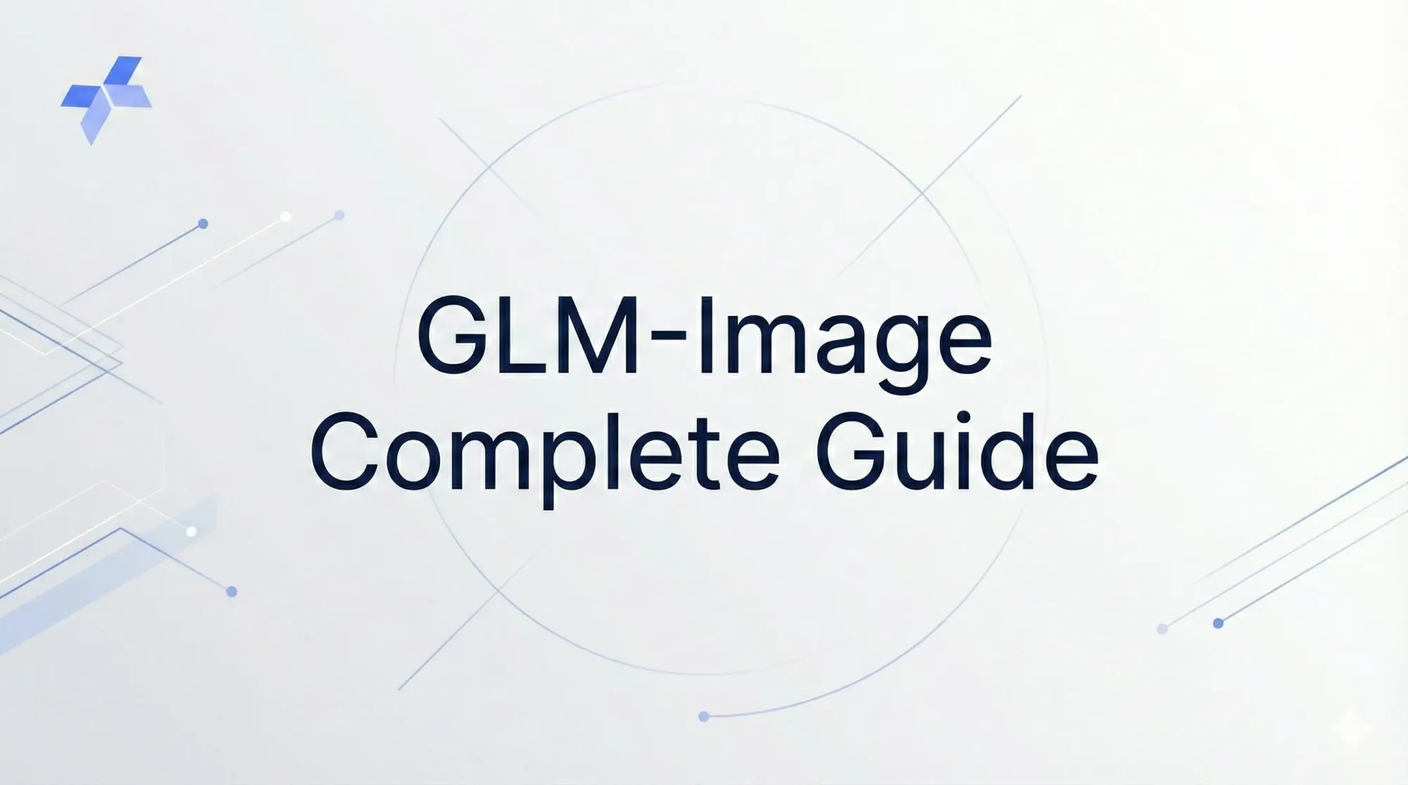 GLM-Image Complete Guide 2026