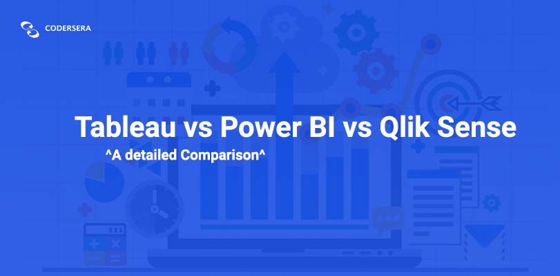 Tableau vs Power BI vs Qlik Sense